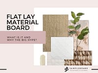 Flat Lay Digital Material Board, what is it and why the big hype?