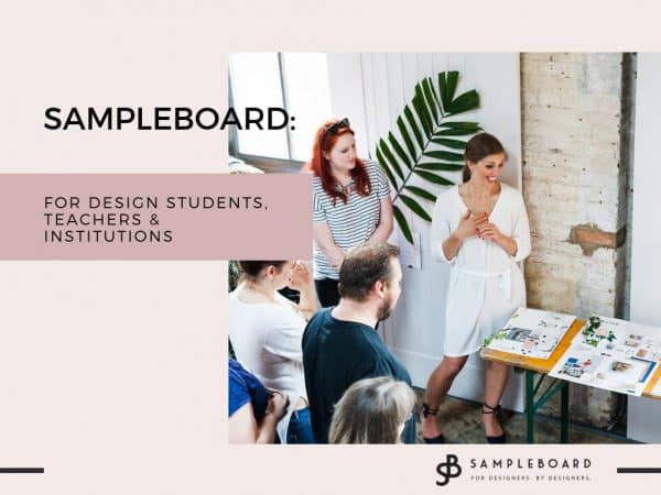 SampleBoard for Design Students, Teachers & Institutions